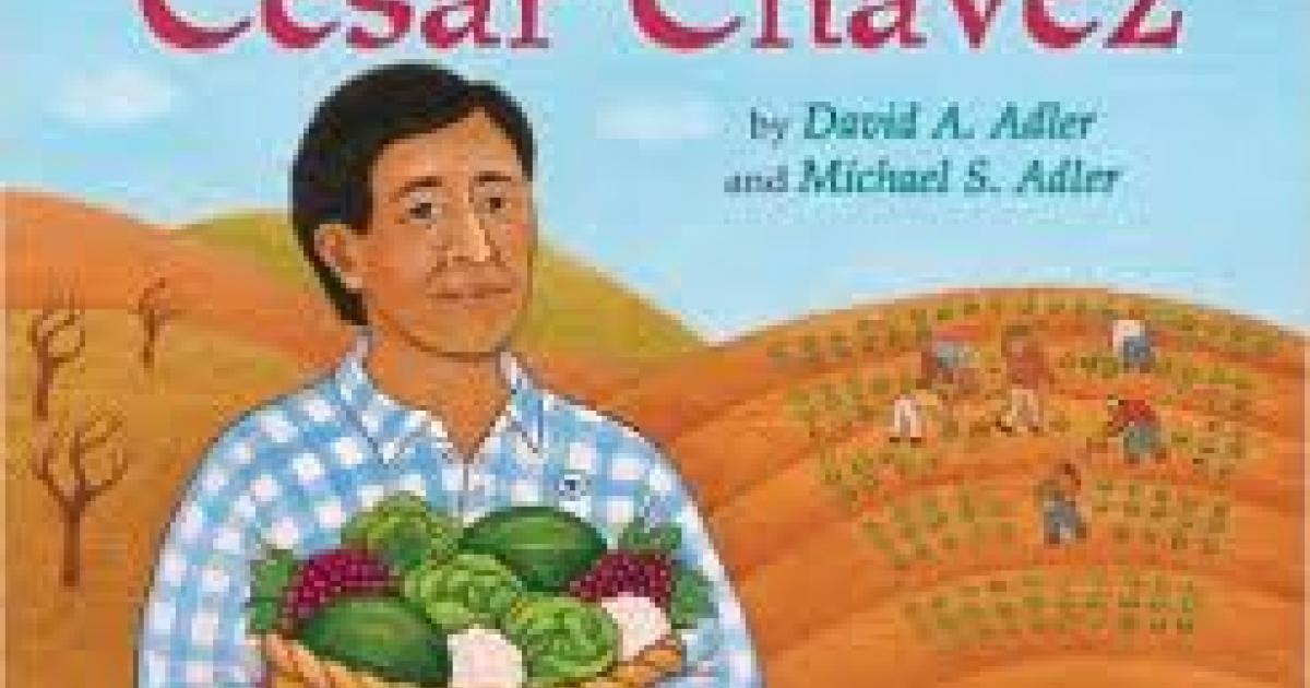 A Picture Book of Cesar Chavez | Colorín Colorado