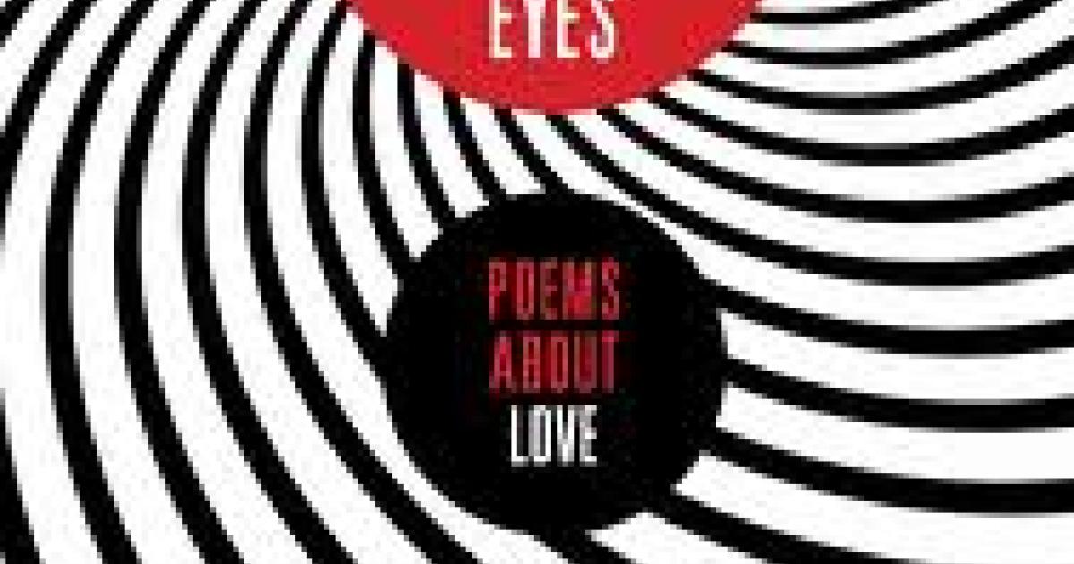 Dizzy In Your Eyes: Poems About Love | Colorín Colorado