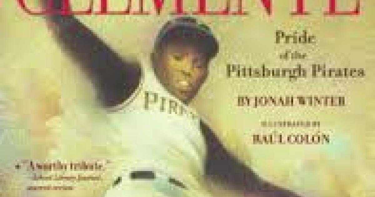 Roberto Clemente: Pride of the Pittsburgh Pirates | Colorín Colorado