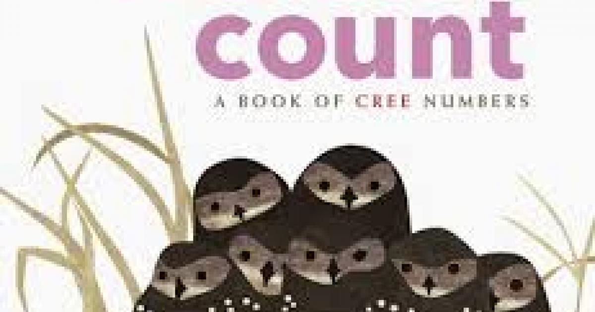 We All Count: A Book of Cree Numbers | Colorín Colorado